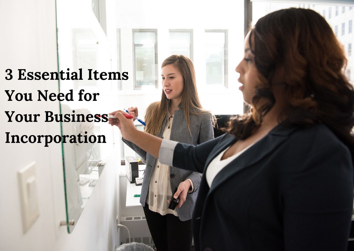3 Essential Items You Need for Your Business Incorporation | Corporate Kit